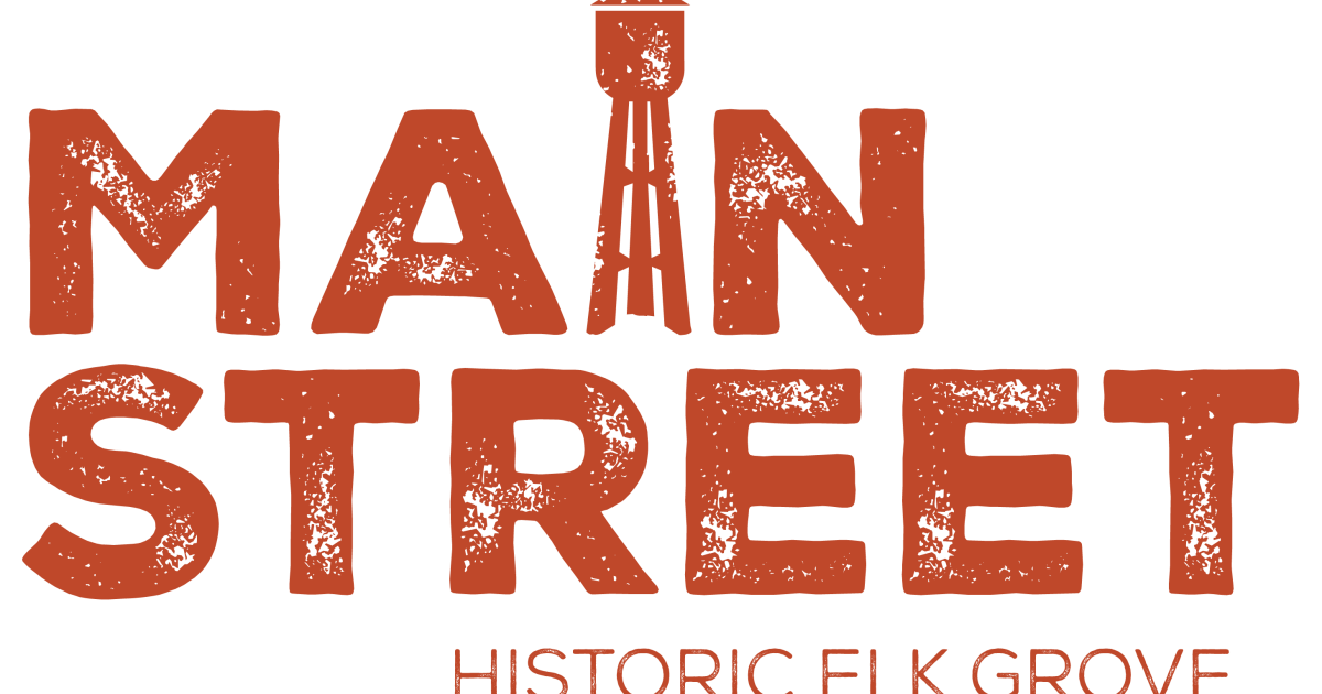 Main Street: Historic Downtown Elk Grove - Explore Elk Grove