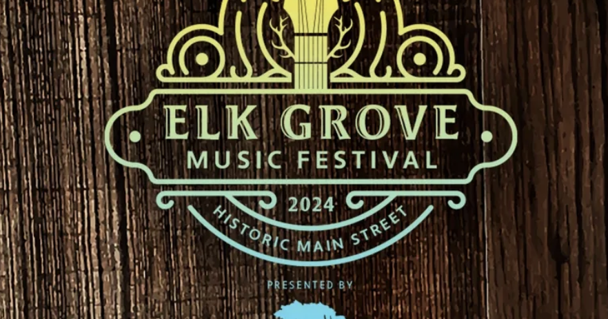 Elk Grove Music Festival 2025 | Explore Elk Grove
