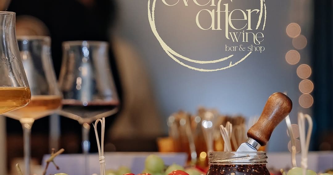 Ever After Wine | Explore Elk Grove